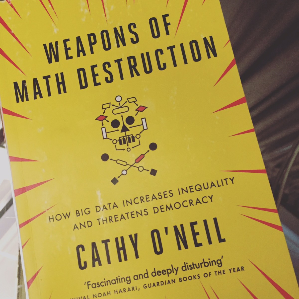 Weapons of Math Destruction – What The Future Now?